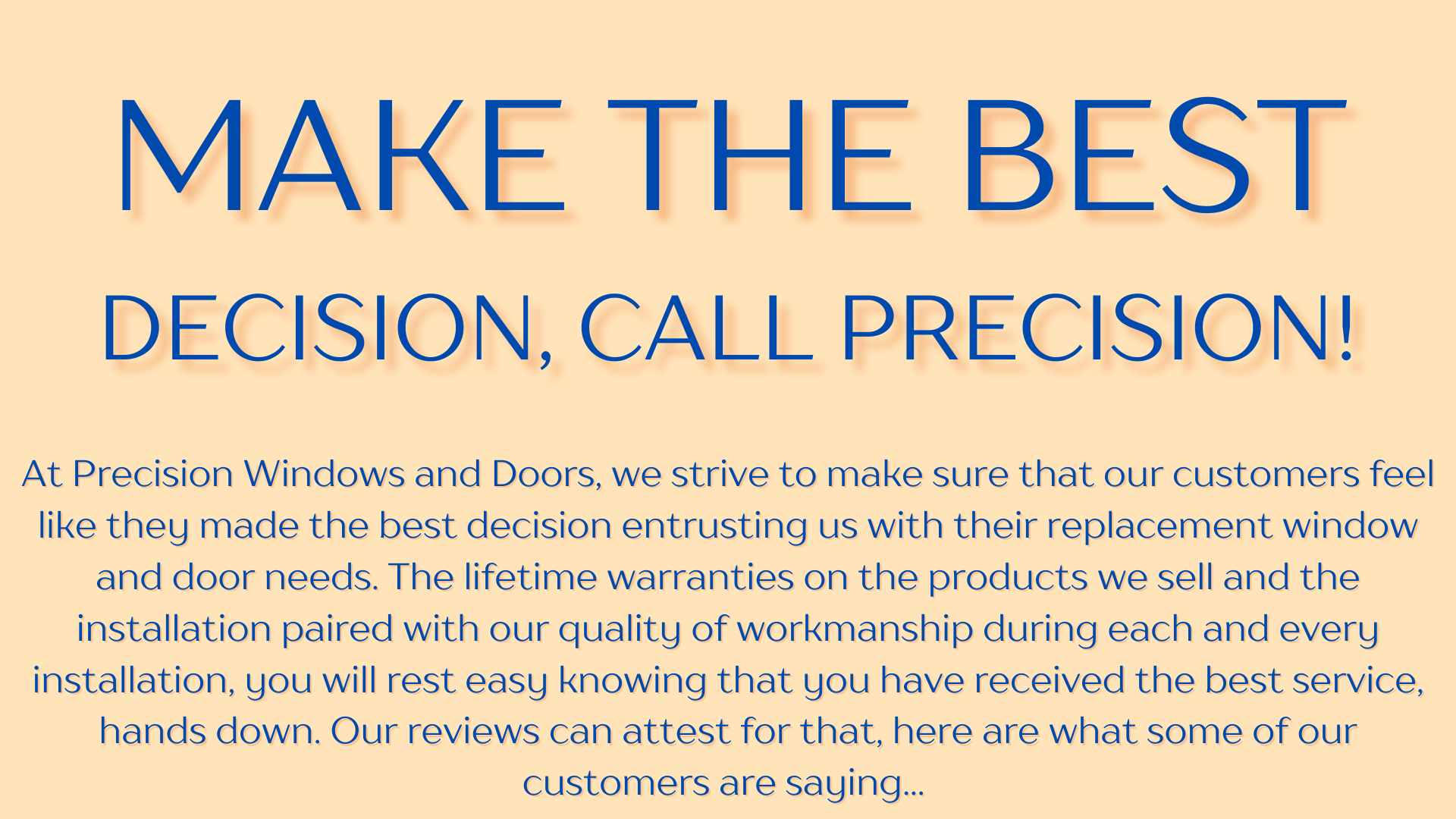 Precision Home Exteriors LLC – Make the best decision, call Precision!